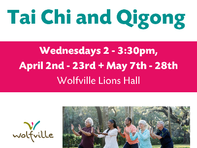 Spring Tai Chi and Qigong | Register | Town of Wolfville Store